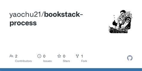 Github Yaochu21bookstack Process