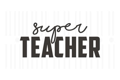 Super Teacherteacher Svg Quotes Graphic By Svg Box · Creative Fabrica