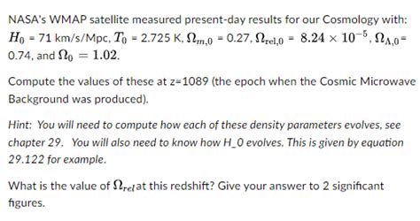 Solved Nasas Wmap Satellite Measured Present Day Results