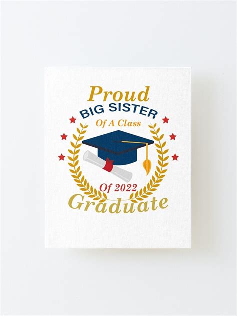 Lámina montada Orgullosa hermana mayor de un graduado de la clase orgullosa hermana de un