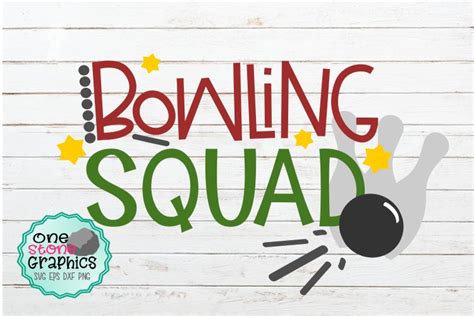 Bowling Svgbowling Svgsbowling Squad Svgbowling Ball Svg