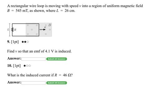 Solved A Rectangular Wire Loop Is Moving With Speed V Into A