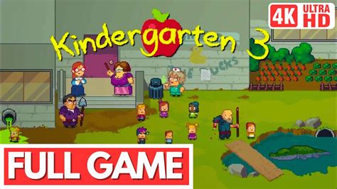 Kindergarden 3 Gameplay Walkthrough Full Game No Commentary Youtube