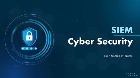 Siem Cyber Security Powerpoint Ppt Template Bundles