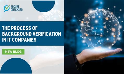 The Process Of Background Verification In It Companies Securecheck360