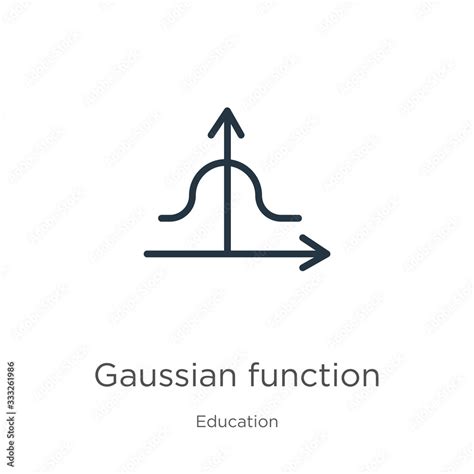 Gaussian Function Icon Thin Linear Gaussian Function Outline Icon Isolated On White Background