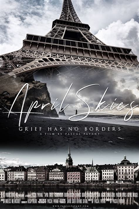 An Interview With Director Of April Skies Pascal Payant