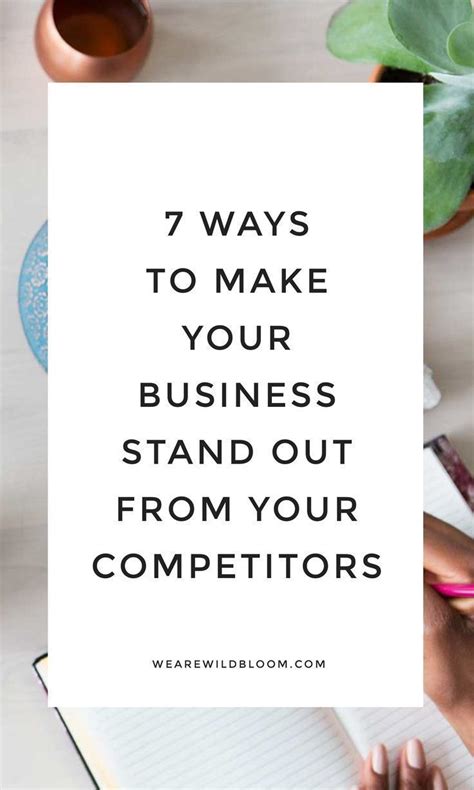 7 Ways To Stand Out In Business