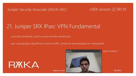 21 Juniper Srx Ipsec Vpn Fundamental Youtube