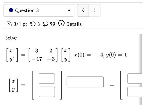 Solved Question 1 0 1 Pt 399 Details 3 1 13] [ ] 0 5