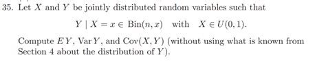 Solved 35 Let X And Y Be Jointly Distributed Random