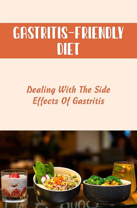 Gastritis Friendly Dіеt Dealing With The Side Effects Of Gastritis Kindle Edition By