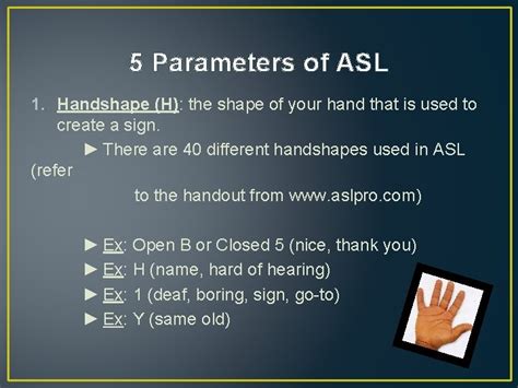 The Five Parameters Of Asl Father Of Asl