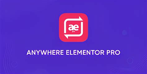 Anywhere Elementor Pro Global Post Layouts Wordpress Bliter Gpl