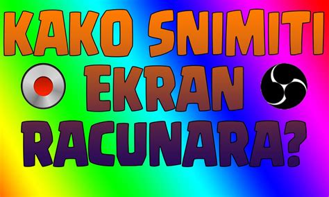 Kako Snimati Ekran Kompijutera YouTube