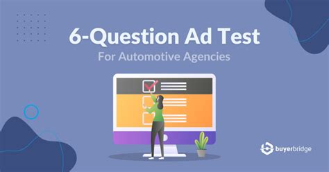 How To Scale Social Ads 6 Question Ad Test For Auto Agencies BuyerBridge