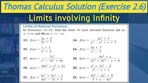 Thomas Calculus 14 Edition Exercise 26 Q13 To Q22 Limits Of Rational