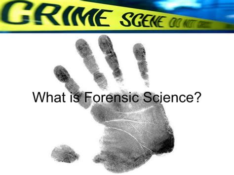 Forensic Science Intro Ppt