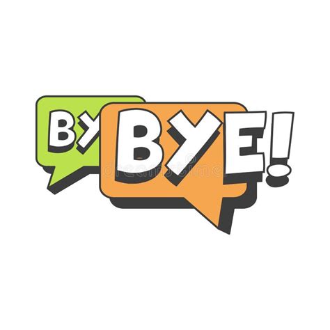 Bye Stock Illustrations 8653 Bye Stock Illustrations Vectors