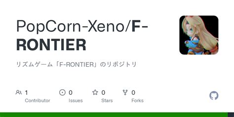 Github Popcorn Xeno F Rontier F Rontier