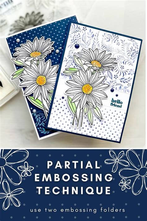 Partial Embossing Using Two Embossing Folders Gina K Designs Card