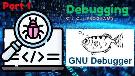debugging c c programs with gdb essential commands and hands on