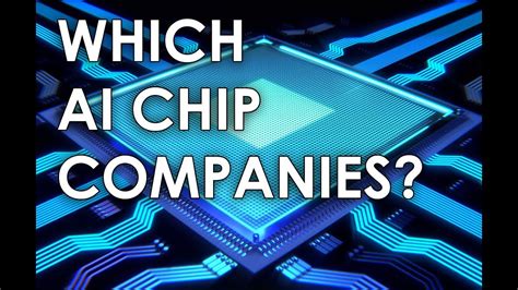 Ai Chip Companies To Invest Youtube