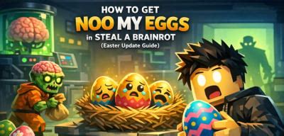 How To Get Noo My Eggs In Steal A Brainrot Easter Update