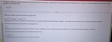 Solved Change The Following Number To Polar Form And Then Chegg Com