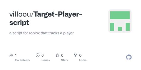 Github Villoou Target Player Script A Script For Roblox That Tracks