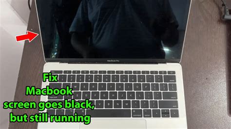 Fix Macbook Screen Goes Black But Still Running Youtube