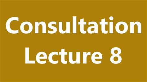 Lecture 8 Youtube