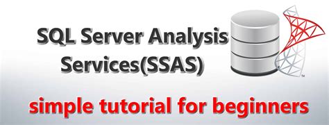 sql server 2019 analytics services ssas tutorial for beginners part 1 ms sql tutorial