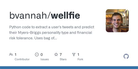 GitHub Bvannah Wellfie Python Code To Extract A User S Tweets And Predict Their Myers Briggs
