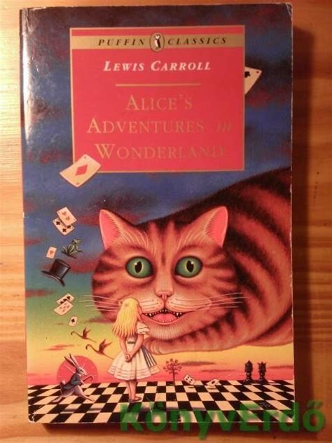 Lewis Carroll Alices Adventures In Wonderland Könyverdő Könyv