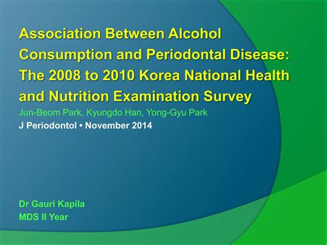 Association Between Alcohol Consumption And Periodontal Disease Ppt