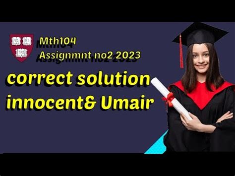 Mth104 Assignment 2 Solution 2023 100 Correct Mth104 Assignment