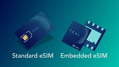 What Is An ESIM Cellular IoT Connectivity True ESIM From TEAL