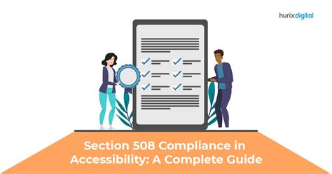 A Complete Guide On Section 508 Compliance In Accessibility Hurix Digital