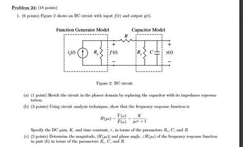 Solved Figure 2 Shows An RC Circuit With Input F T And Chegg Com