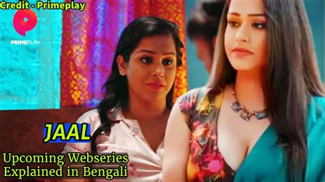 Jaal Official Trailer Upcoming Webseries Review In Bengali Primeplay Ott I Webseries Hunt