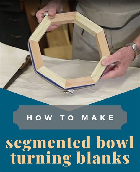 How To Make Segmented Bowl Turning Blanks Artofit