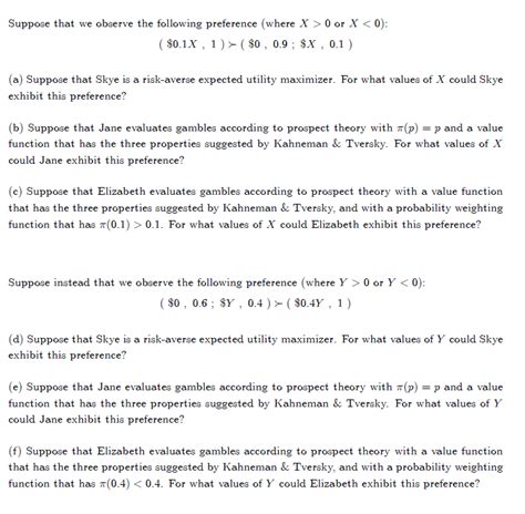 Solved Suppose That We Observe The Following Preference