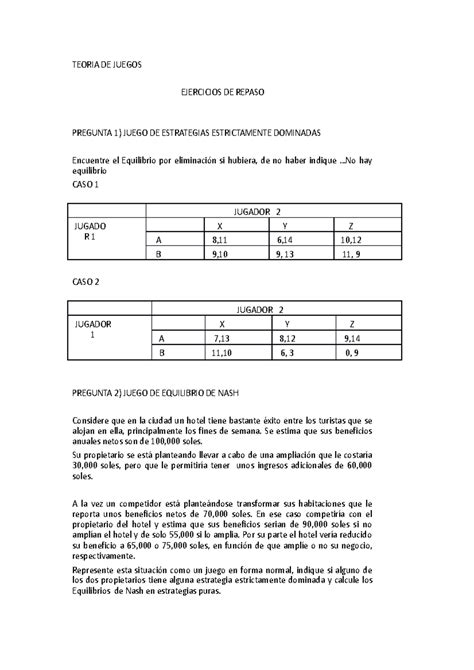 S S Ejercicios Teoria TEORIA DE JUEGOS EJERCICIOS DE REPASO PREGUNTA JUEGO DE Studocu