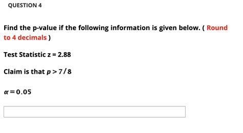 Solved QUESTION Find The P Value If The Following Chegg