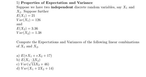 Solved 5 Properties Of Expectation And Variance Suppose We