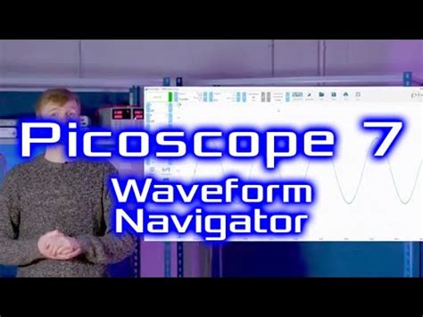 PicoScope 7 - Waveform Navigator - YouTube