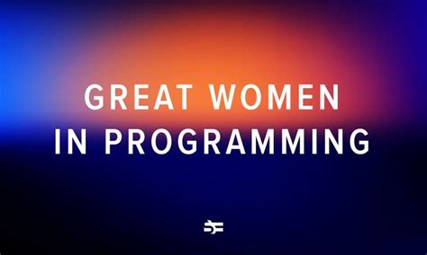 Great Women In Programming