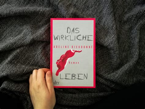 Das wirkliche Leben von Adeline Dieudonné Buch Wort