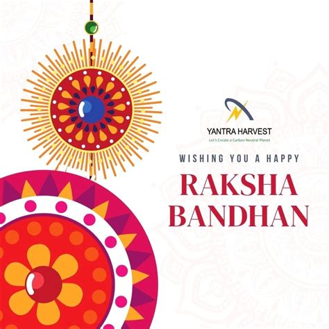 Yantra Harvest Energy Saving Solutions On Linkedin Rakshabandhan